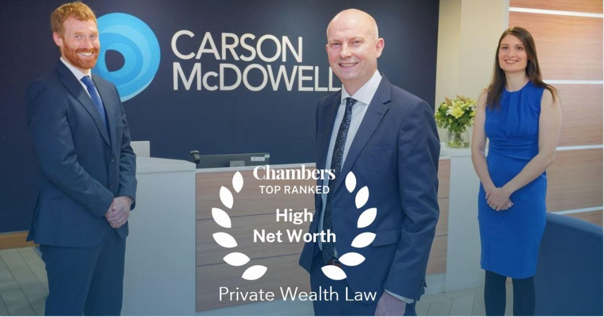 Carson McDowell Private Client Team Maintains Band… | Carson McDowell