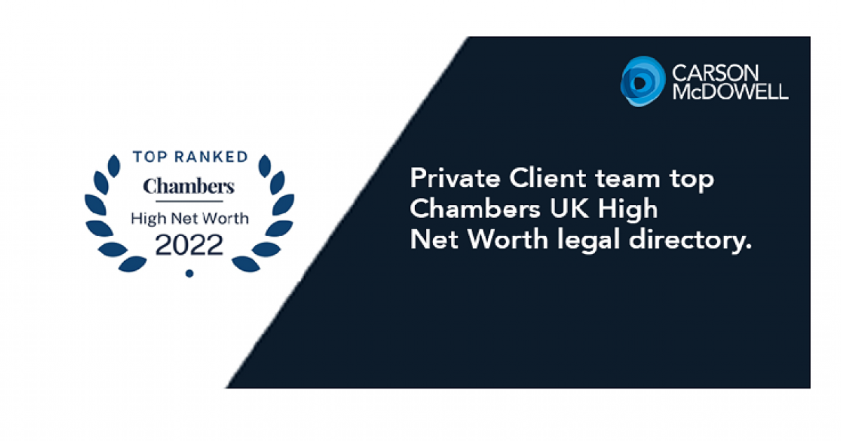 Carson McDowell's Private Client team top Chambers… | Carson McDowell